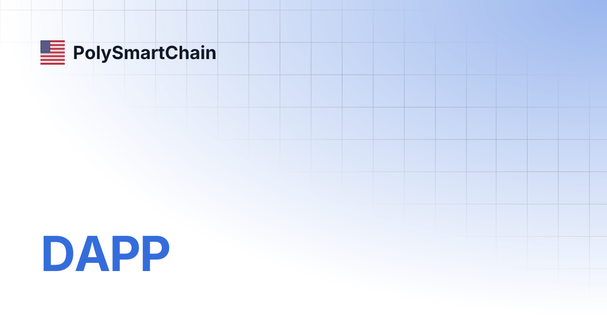 DAPP | PolySmartChain